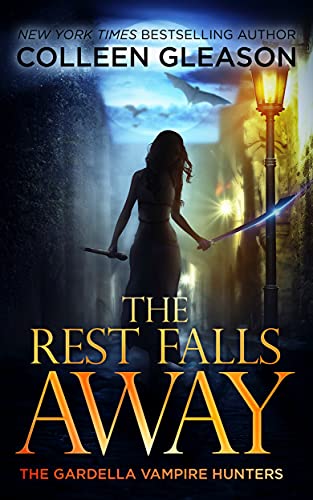Amazon.com: The Rest Falls Away (The Gardella Vampire Hunters: Victoria ...