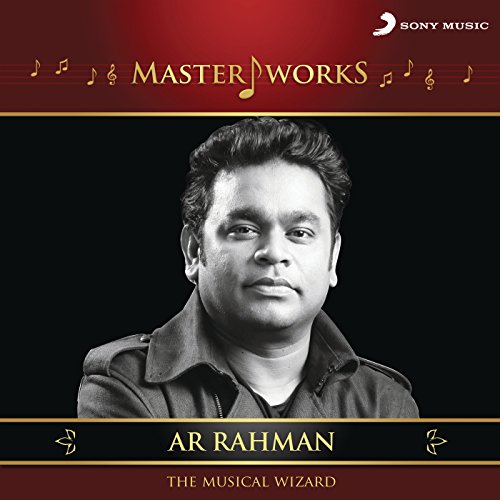 Play MasterWorks - A.R. Rahman (The Musical Wizard) by A. R. Rahman on ...