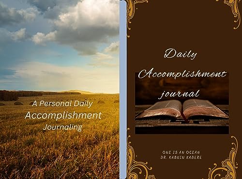 DAILY ACCOMPLISHMENT JOURNAL eBook : Kabere, Dr. Kabuin: Amazon.in ...