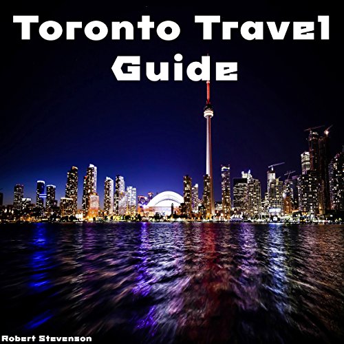 Amazon.com: Toronto Travel Guide (Audible Audio Edition): Robert ...