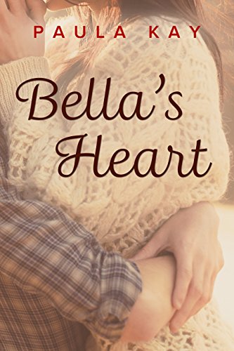 Bella’s Heart: A Map for Bella 3 (Legacy Series Book 9) eBook : Kay ...