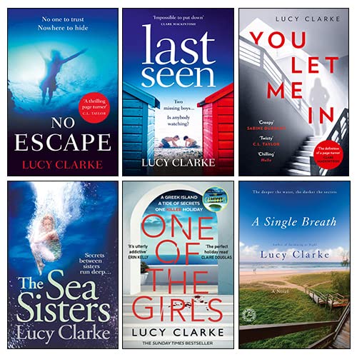 Lucy Clarke 6 Books Collection Set (No Escape, A Single Breath, Last ...