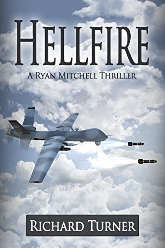 Hellfire (A Ryan Mitchell Thriller Book 4) - Kindle edition by Turner ...