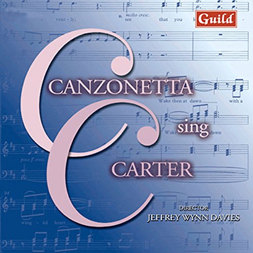 Carter: Choral Works by Canzonetta on Amazon Prime Music