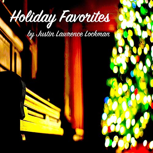 Holiday Favorites de Justin Lawrence Lockman en Amazon Music Unlimited