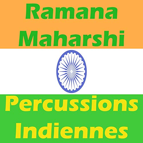 Amazon.co.jp: Percussions Indiennes : Ramana Maharshi: デジタルミュージック