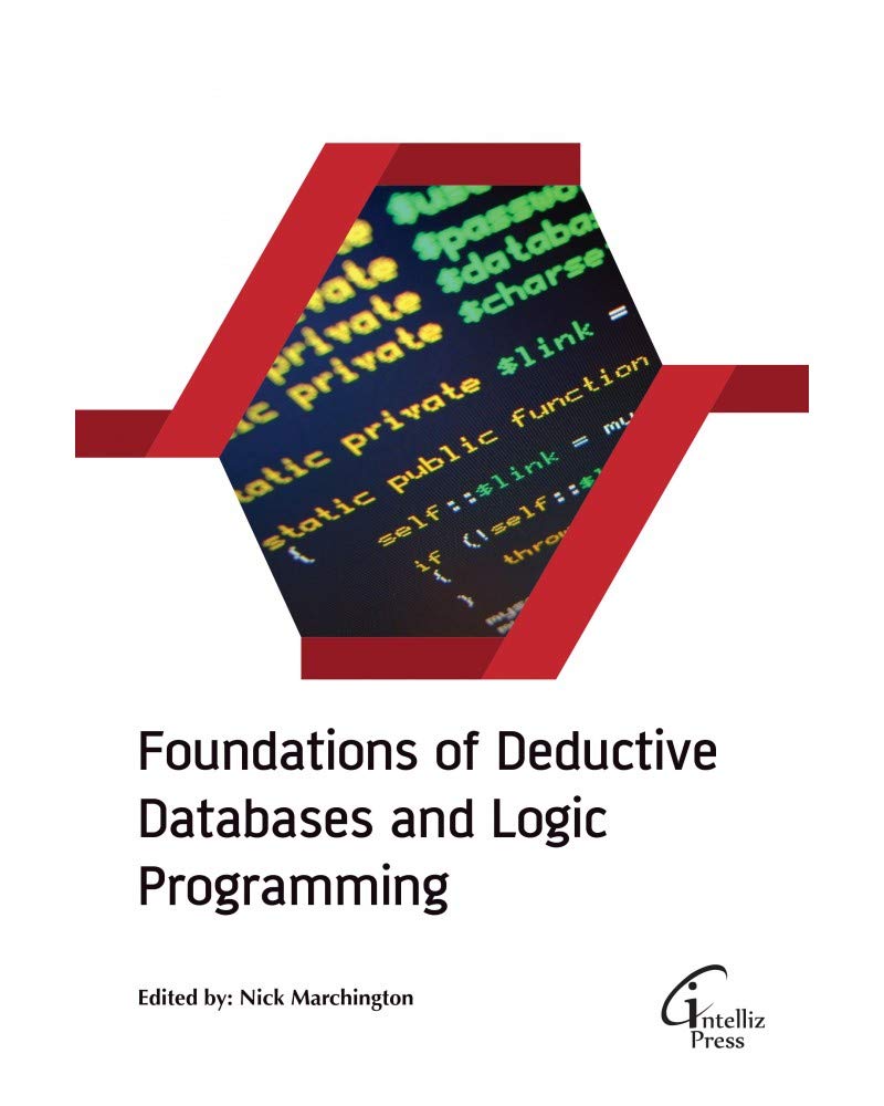 Foundations of Deductive Databases and Logic Programming: unknown ...