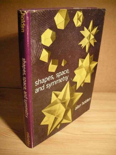 Buy Holden: Shapes Space And Symmetry (cloth) Book Online at Low Prices ...