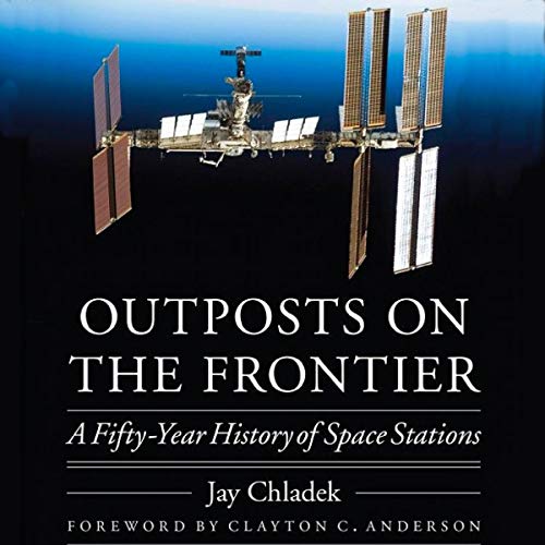 Outposts On The Frontier A Fifty Year History Of Space Stations outposts-on-the-frontier-a-fifty-year-history-of-space-stations