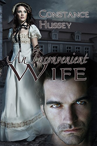 An Inconvenient Wife eBook : Hussey, Constance: Amazon.in: Kindle Store