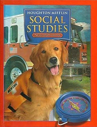 Houghton Mifflin Social Studies: Student Edition Level 2 Neighborhoods ...