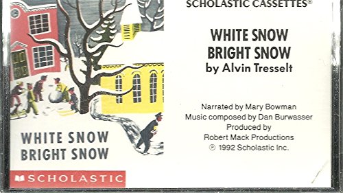 White Snow, Bright Snow: Alvin Tresselt, Roger Duvoisin, Mary Bowman ...