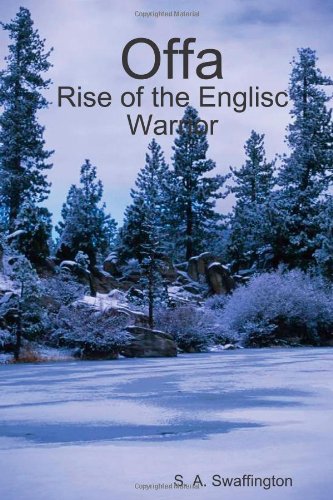 Offa: Rise Of The Englisc Warrior : Amazon.in: Books