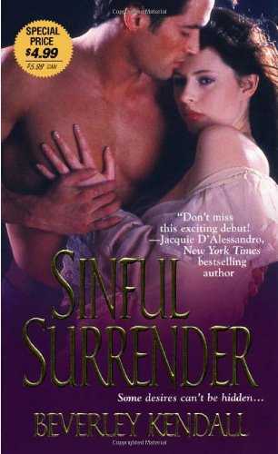 Sinful Surrender (The Elusive Lords, Book 1): Kendall, Beverley ...