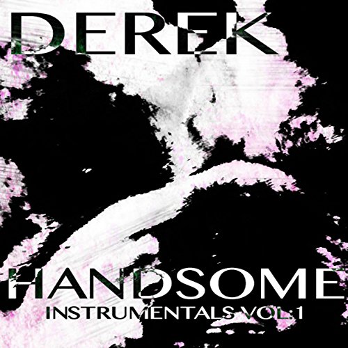 Amazon MusicでDerek めぐみのHandsome - Instrumentals Vol:1を再生する