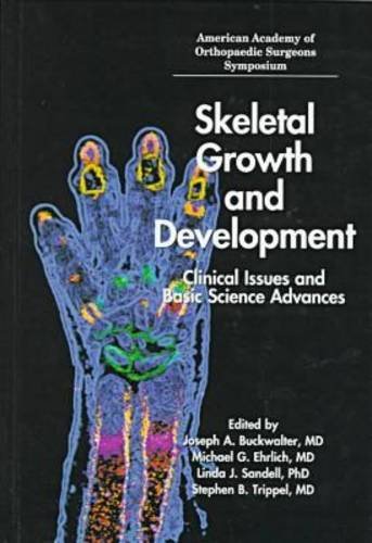 Buy Skeletal Growth and Development: Clinical Issues and Basic Science ...