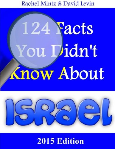124 Facts You Didn't know About Israel: New Edition: Mintz, Rachel ...