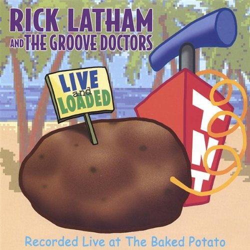 Rick Latham & the Groove Doctors - Live & Loaded - Amazon.com Music
