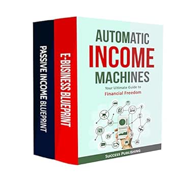 Amazon.com: Automatic Income Machines: Your Ultimate Guide to Financial ...