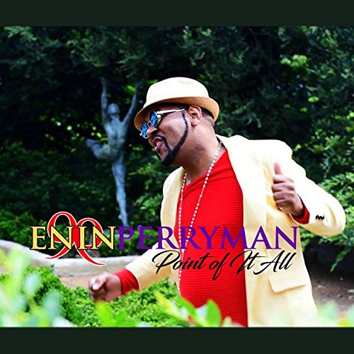 Play Point of It All by Enin Perryman on Amazon Music