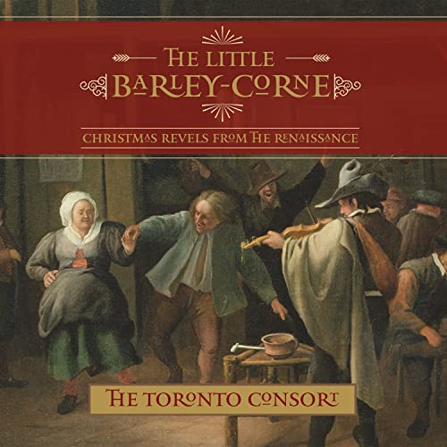 Amazon.co.jp: The Little Barley-Corne : Toronto Consort: デジタルミュージック