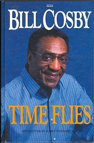 Time Flies: Bill Cosby: 9781850892854: Amazon.com: Books