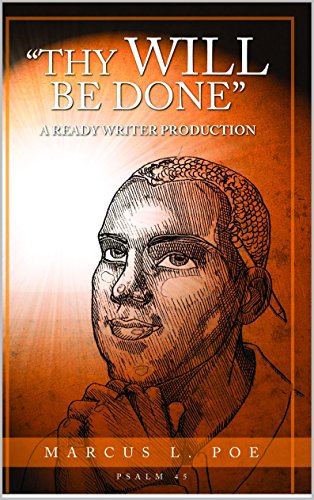 Thy Will Be Done - Kindle edition by Poe, Marcus. Religion ...