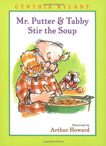 Amazon.com: Mr. Putter & Tabby Stir the Soup: 9780152026370: Rylant ...