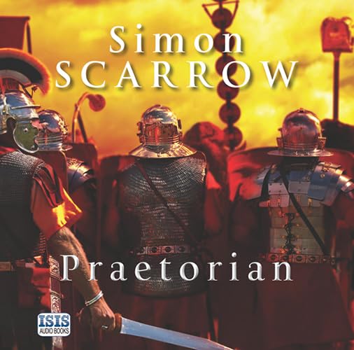 Praetorian : Scarrow, Simon, Keeble, Jonathan: Amazon.in: Books