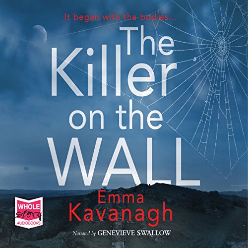 The Killer on the Wall (Audio Download): Emma Kavanagh, Genevieve ...