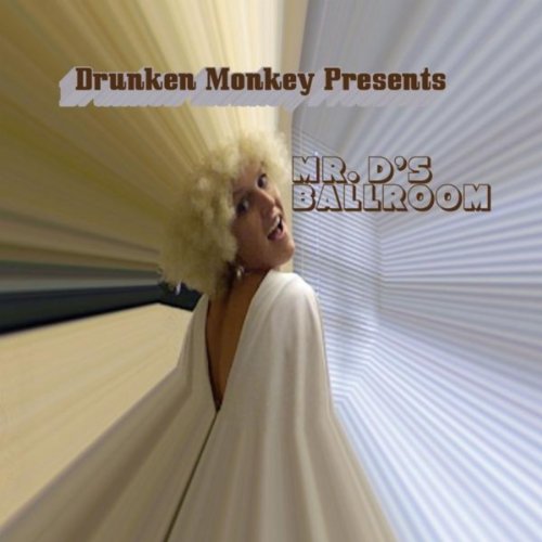 Play Mr. D's Ballroom by Drunken Monkey on Amazon Music Unlimited