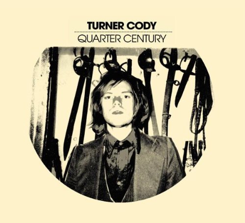 CODY, TURNER - Quarter Century - Amazon.com Music