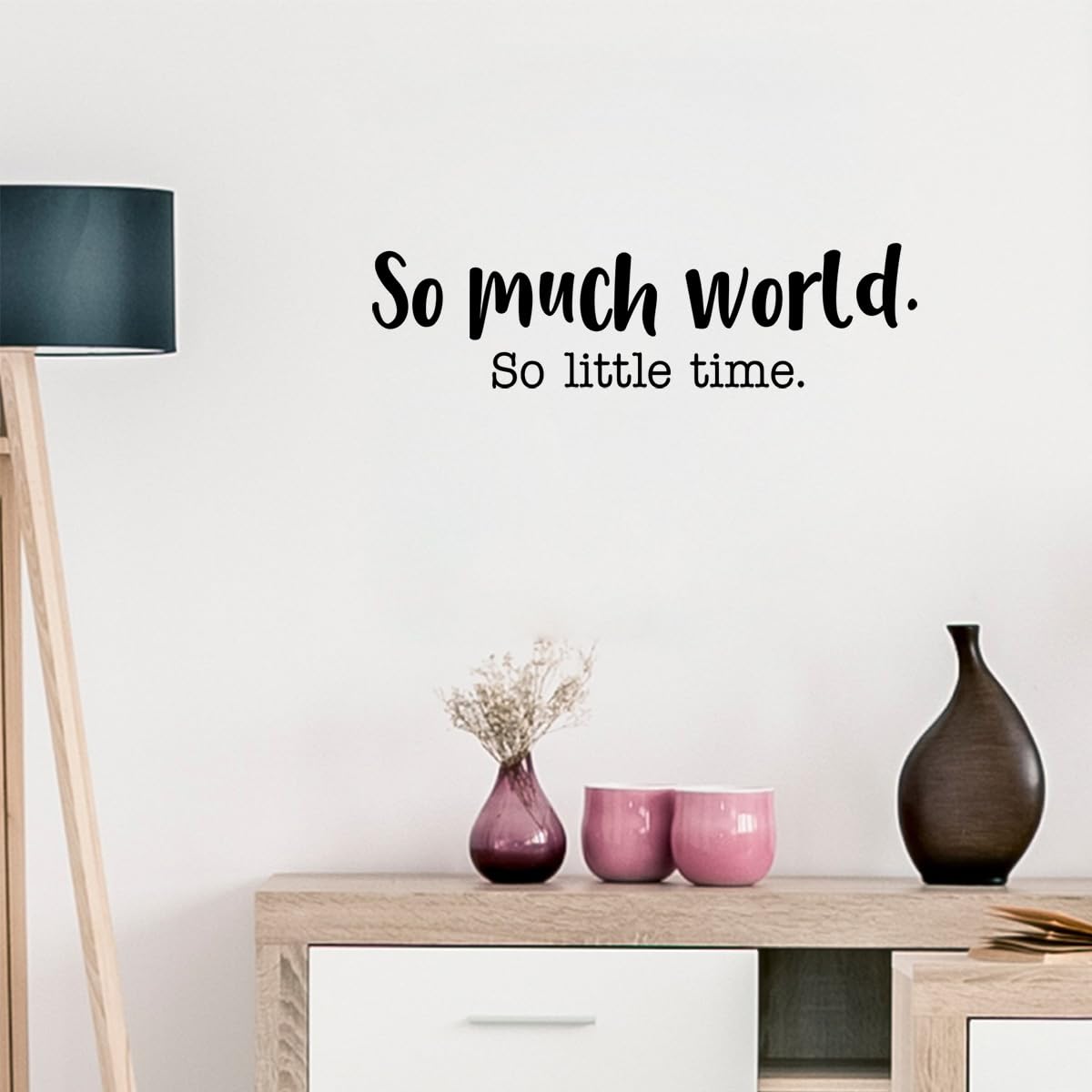 Amazon.com: Vinyl Wall Art Decal - So Much World So Little Time - 8" x ...