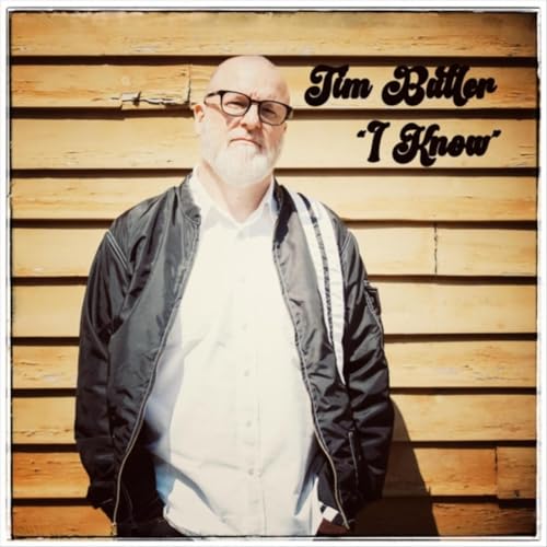 Amazon.co.jp: I Know : Tim Butler: Digital Music