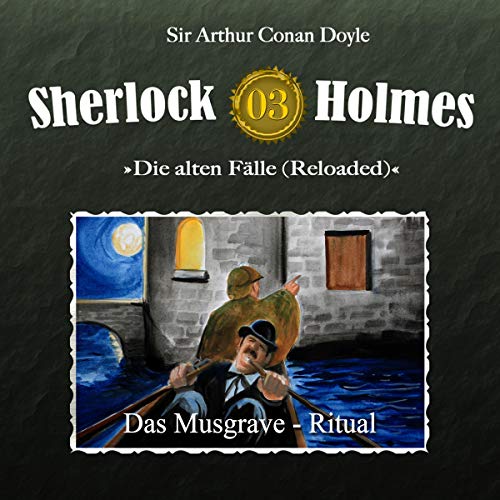 Amazon.com: Das Musgrave-Ritual: Sherlock Holmes - Die alten Fälle ...