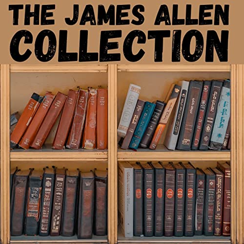 Amazon.com: James Allen Collection : James Allen: Audible Books & Originals