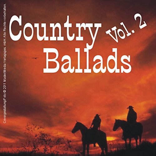 Amazon.com: Country Ballads - Vol. 2 : VARIOUS ARTISTS: Digital Music