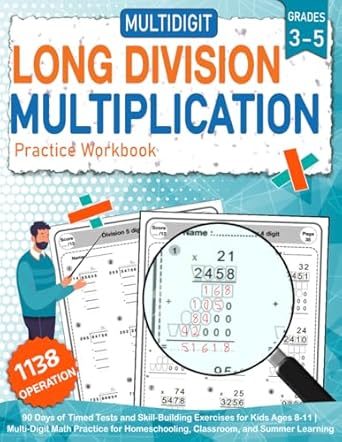 Math Explorer: Multiplication & Long Division Practice Workbook for ...
