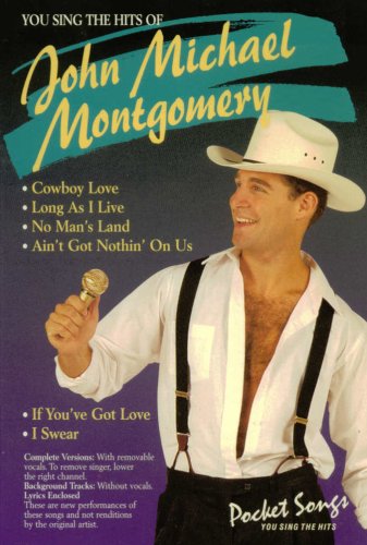 You Sing the Hits of John Michael Montgomery - Amazon.com Music