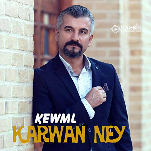 Kewml by Karwan Ney on Amazon Music - Amazon.co.uk