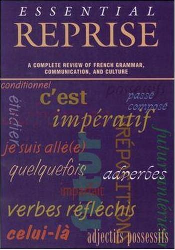 Amazon.com: Essential Reprise: A Complete Review of French Grammar ...