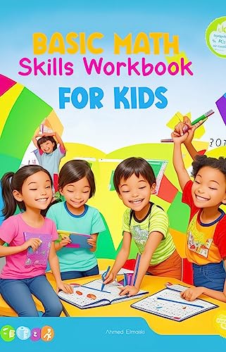 Basic Math Skills Workbook for Kids , Elmaliki, Ahmed - Amazon.com