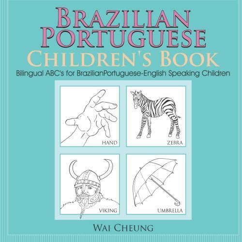 Brazilian Portuguese Children's Book: Bilingual ABC's for Brazilian ...