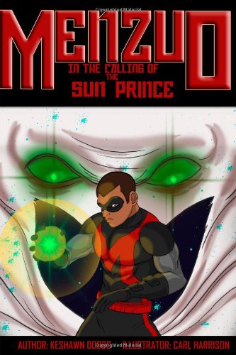 Menzuo in the Calling of the Sun Prince: Keshawn Dodds: 9780557499199 ...