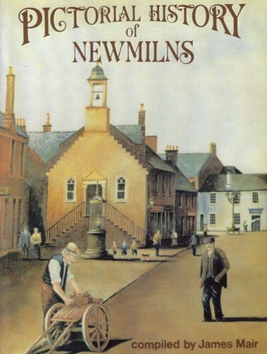Pictorial History of Newmilns: J. Mair: 9780907526346: Amazon.com: Books
