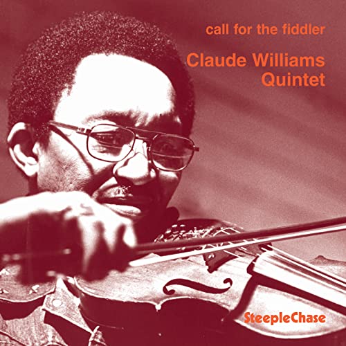 Call for the Fiddler by Claude Williams feat. Lars Blach, Horace Parlan ...