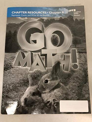 GO Math! Chapter Resources Chapter 8 Represent, Count, and Write 20 and ...