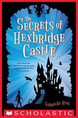 Publication: The Secrets of Hexbridge Castle