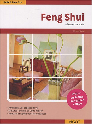 Amazon.com: Feng shui - Habitat et harmonie: 9782711418527: SATOR: Books