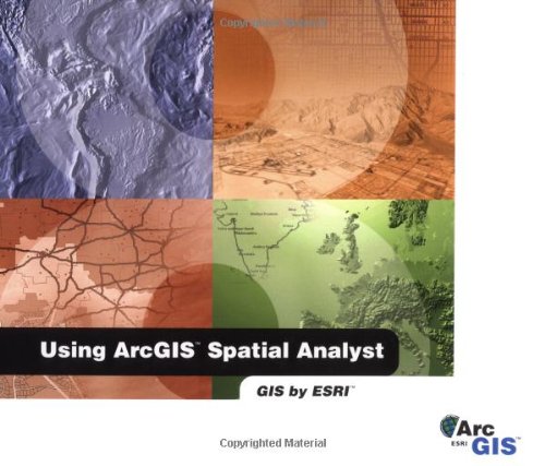 Using Arcgis Spatial Analyst: McCoy, Jill, Johnston, Kevin ...
